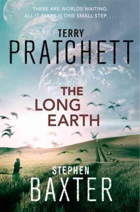 The Long Earth | Pratchett, Terry - 교보문고