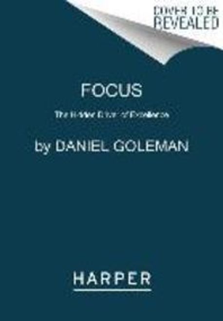 Focus | Daniel Goleman - 교보문고