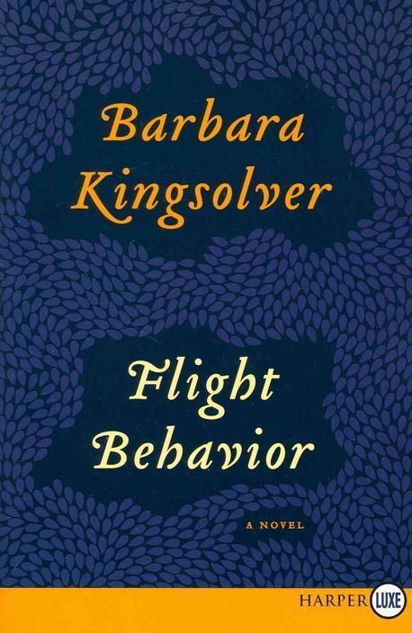 Flight Behavior | Kingsolver, Barbara - 교보문고