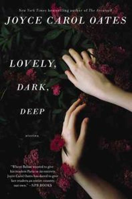 Lovely, Dark, Deep | Ecco Press - 교보문고