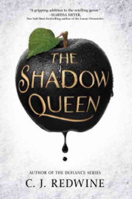 The Shadow Queen | Redwine, C. J. - 교보문고