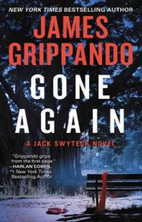 Gone Again | Grippando, James - 교보문고