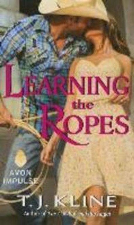 Learning the Ropes | Kline, T. J. - 교보문고