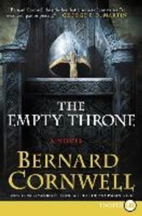 The Empty Throne | Bernard Cornwell - 교보문고