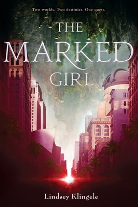 The Marked Girl | Klingele, Lindsey - 교보문고