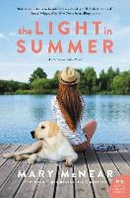 The Light in Summer | McNear, Mary - 교보문고