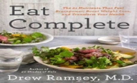 Eat Complete | Ramsey, Drew, M.D. - 교보문고