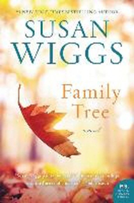Family Tree | Wiggs, Susan - 교보문고