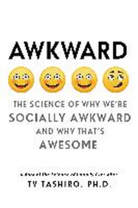 Awkward | Tashiro, Ty - 교보문고