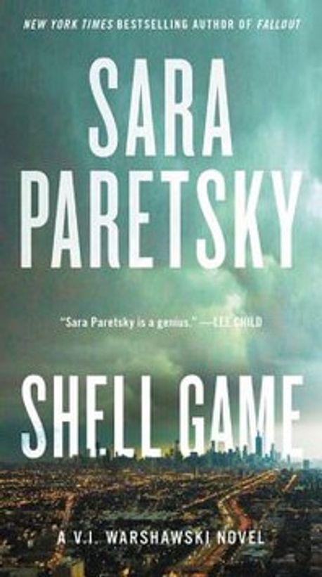 Shell Game | Paretsky, Sara - 교보문고