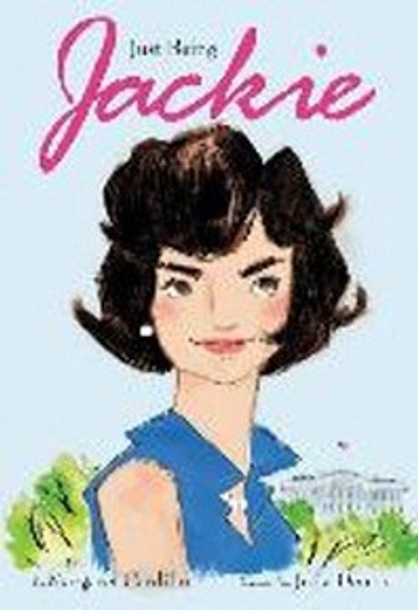 Just Being Jackie | Cardillo, Margaret - 교보문고