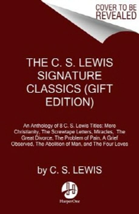 The C. S. Lewis Signature Classics (Gift Edition) | C. S. Lewis - 교보문고