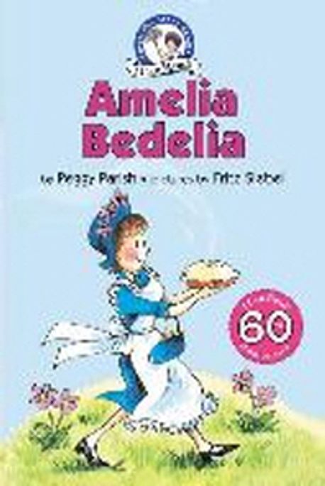 Amelia Bedelia | Parish, Peggy - 교보문고