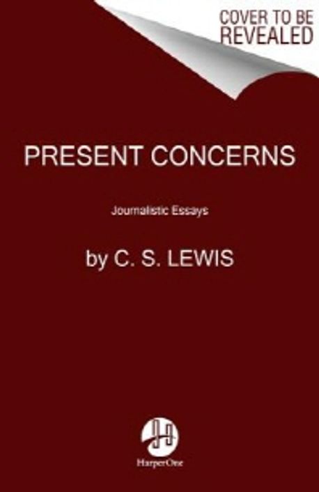 Present Concerns | C. S. Lewis - 교보문고