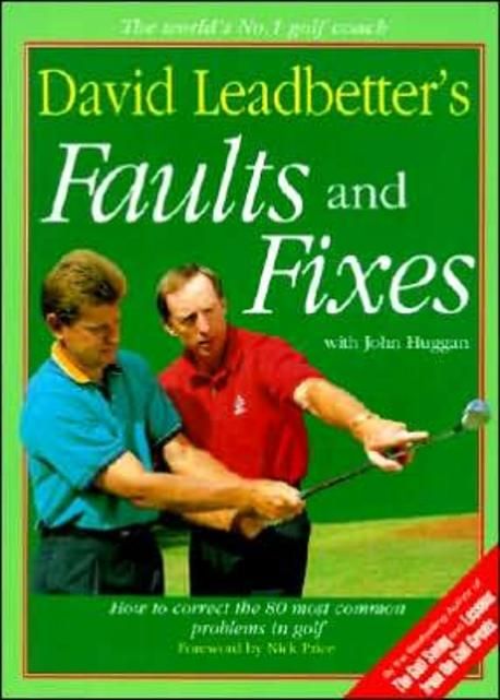 David Leadbetter's Faults and Fixes | Leadbetter, David/ Huggan,John ...