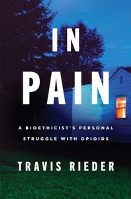 In Pain | Rieder, Travis - 교보문고