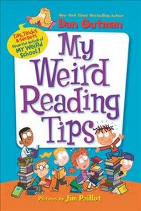 My Weird Reading Tips | Gutman, Dan - 교보문고