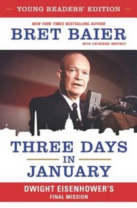 Three Days in January | Baier, Bret - 교보문고