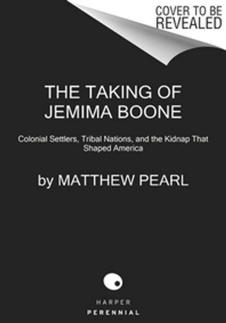 The Taking of Jemima Boone | Matthew Pearl - 교보문고