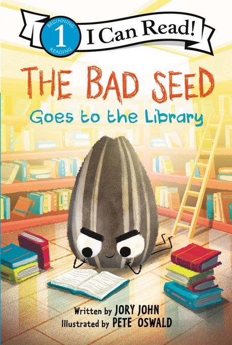 The Bad Seed Goes to the Library | John, Jory - 교보문고