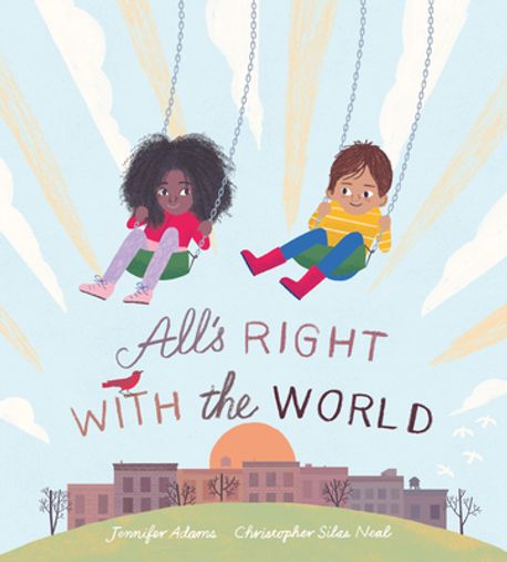 All's Right with the World | Adams, Jennifer - 교보문고