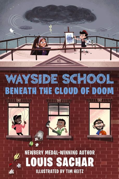 Wayside School Beneath the Cloud of Doom ( Wayside School #4 ) | Louis ...