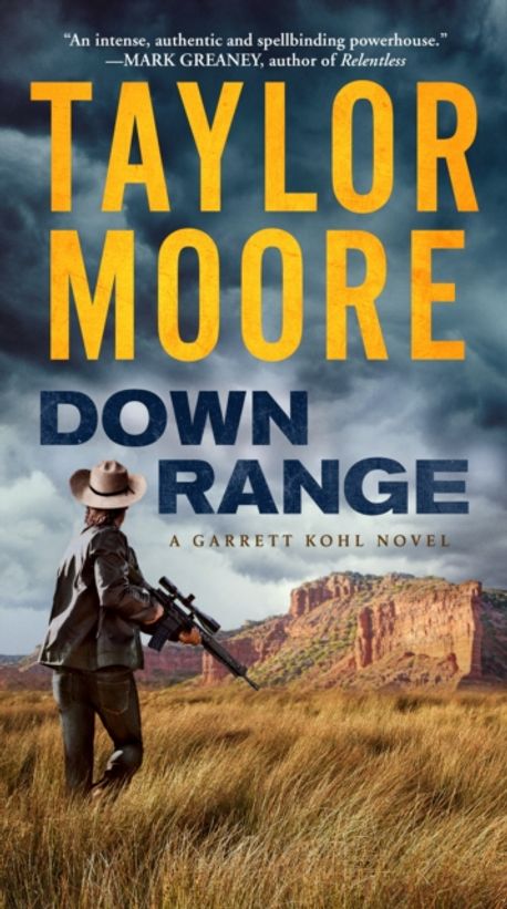 Down Range | Moore, Taylor - 교보문고