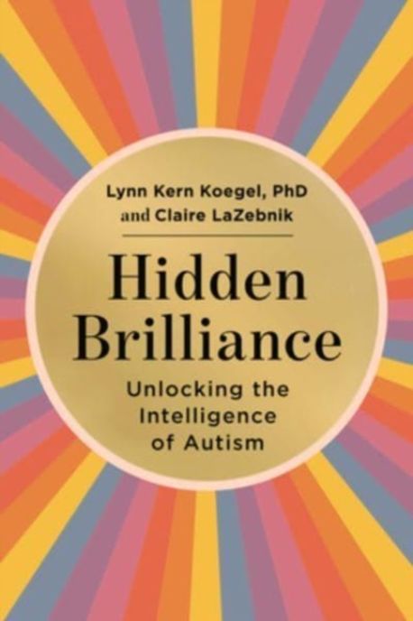 Hidden Brilliance | Lynn Kern Koegel - 교보문고