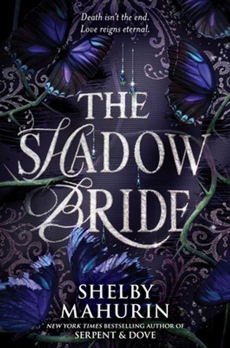 The Shadow Bride | Mahurin, Shelby - 교보문고