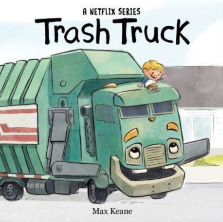 Trash Truck Board Book | Keane, Max - 교보문고