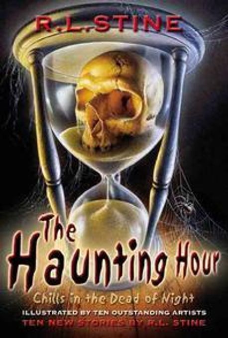 The Haunting Hour | R. L. Stine - 교보문고
