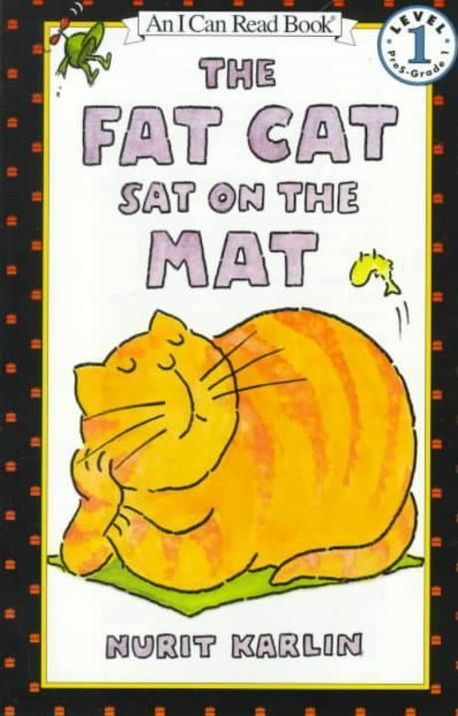 Fat Cat Sat on the Mat | Karlin, Nurit - 교보문고