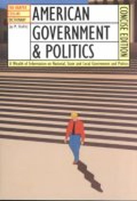 The HarperCollins Dictionary of American Government and Politics ...