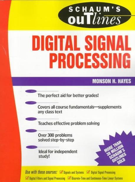 Schaum`s Outline of Theory and Problems of Digital Signal Processing | Hayes, M. H./ Hayes ...