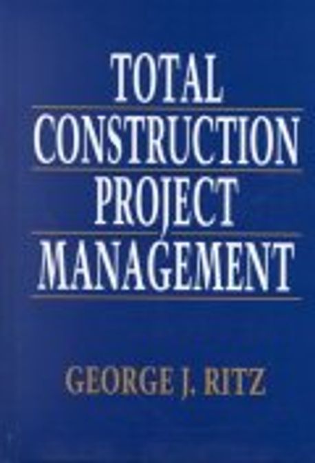 Total Construction Project Management | Ritz, - 교보문고