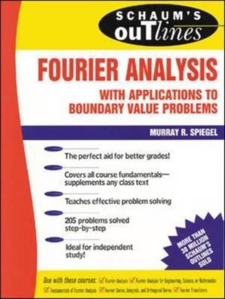 Schaum's Outline of Fourier Analysis with Applications to Boundary ...