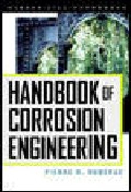 Handbook of Corrosion Engineering | Roberge, Pierre R. - 교보문고