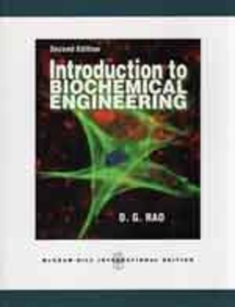 Intro to Biochemical Engineering | Singiresu S. Rao - 교보문고