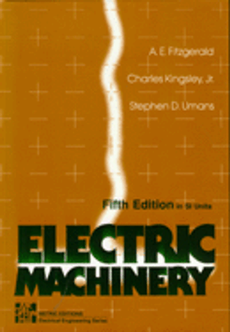 Electric Machinery 5th Edition | Fitzgerald - 교보문고