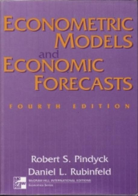 Econometric Models and Economic Forecasts | Pindyck - 교보문고