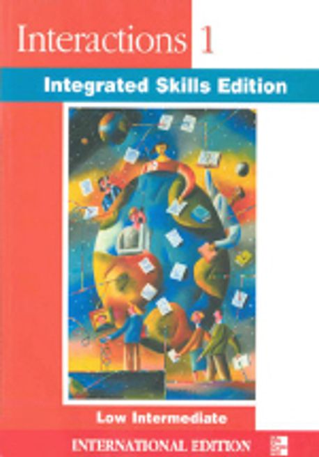 Interactions 1 Integrated Skills Edition (Low Intermediate) | - 교보문고