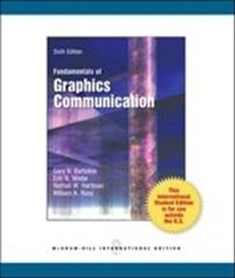 Fundamentals of Graphics Communication. | Bertoline, Gary R. - 교보문고