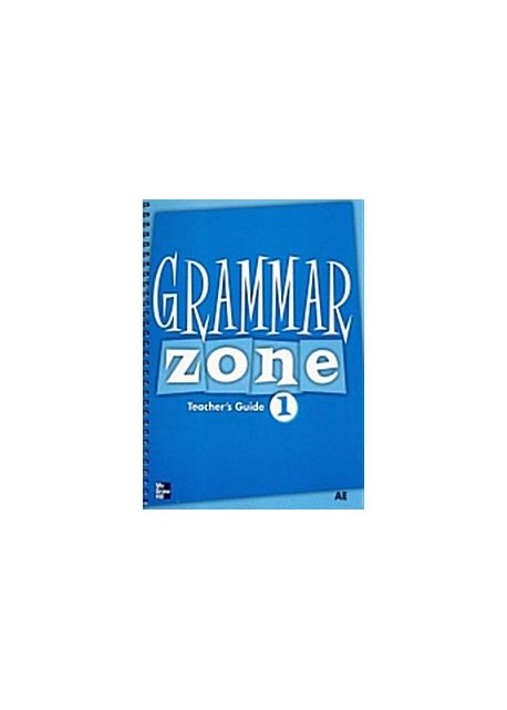 GRAMMAR ZONE 1(TEACHERS GUIDE) | MCGRAWHILL 편집부 - 교보문고