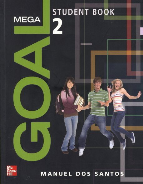 Mega Goal 2(Student Book)(CD2장포함) | Manuel Dos Santos - 교보문고