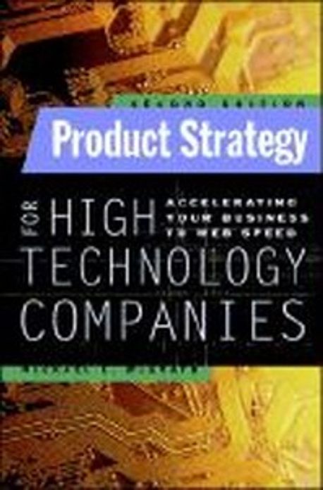 Product Strategy for High Technology Companies | McGrath, Michael E. - 교보문고