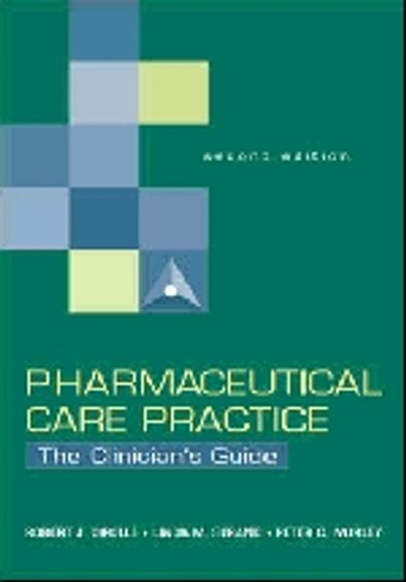Pharmaceutical Care Practice | Cipolle, Robert J./ Strand, Linda M ...