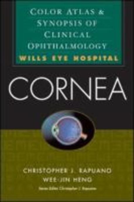 Cornea | Rapuano, Christopher J., M.D./ Heng, Wee-Jin, M.D. - 교보문고