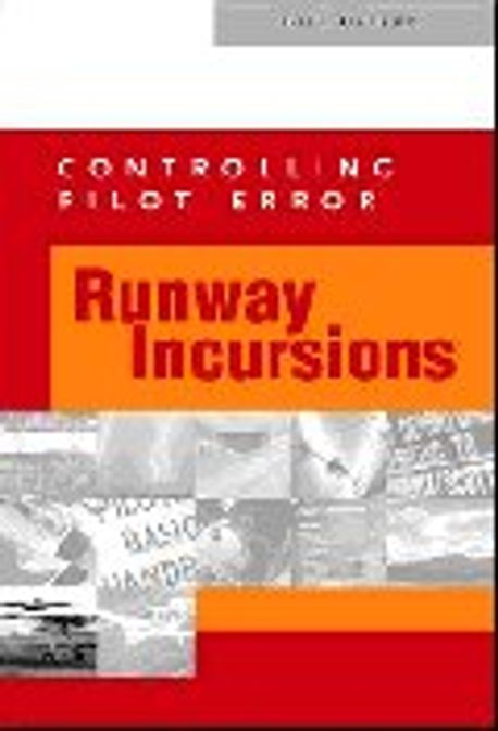 Runway Incursions | Clarke, Bill S. J. - 교보문고