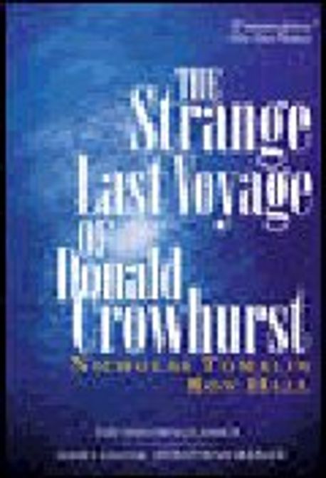 The Strange Last Voyage of Donald Crowhurst | Tomalin, Nicholas/Hall ...