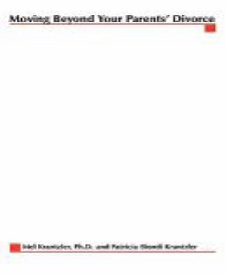 Moving Beyond Your Parents' Divorce | Krantzler, Mel/ Biondi Krantzler ...